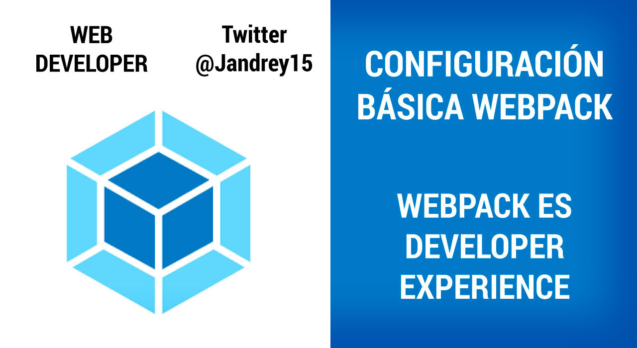 Webpack configuración | John Serrano